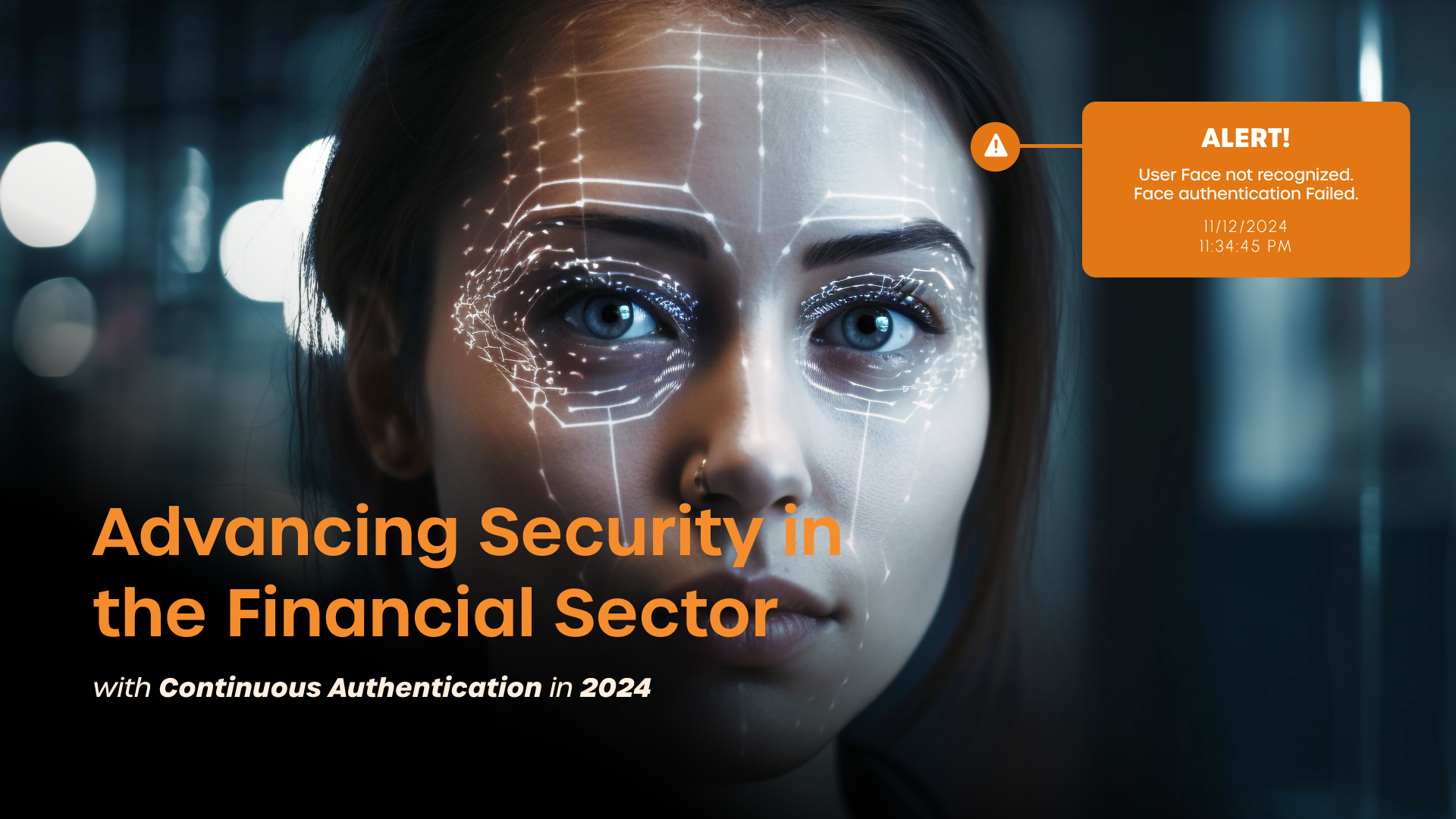 Enhance Financial Security With Continuous Authentication